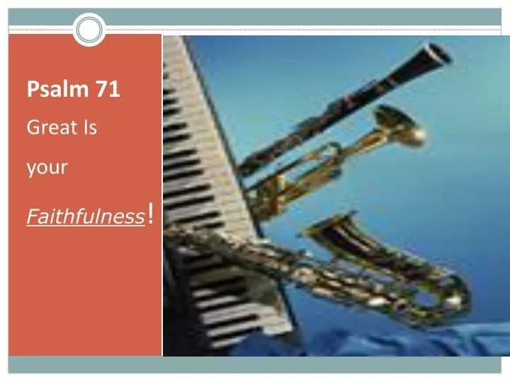 PPT - Psalm 71 PowerPoint Presentation, free download - ID:1750657