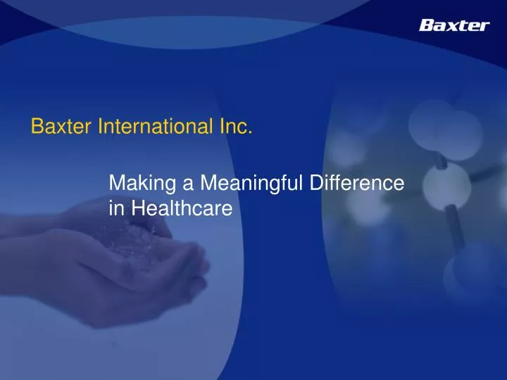 PPT - Baxter International Inc. PowerPoint Presentation, free download ...