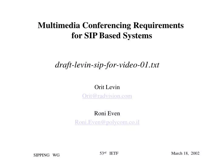PPT - Multimedia Conferencing Requirements for SIP Based Systems PowerPoint Presentation - ID ...