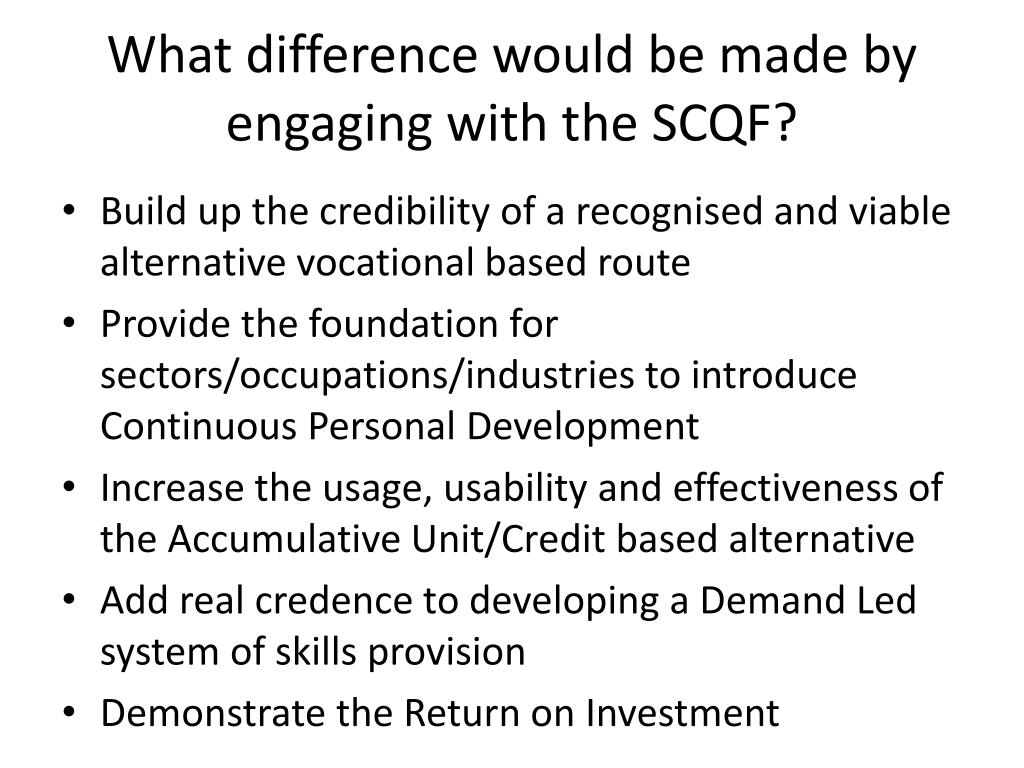 PPT - SCQF: Delivering Skills & Growth to Scottish Economy PowerPoint ...