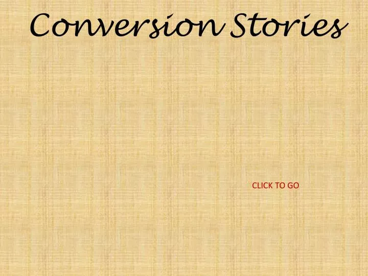 PPT - Conversion Stories PowerPoint Presentation, free download - ID ...