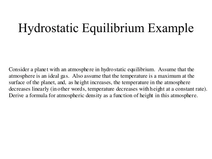 PPT - Hydrostatic Equilibrium Example PowerPoint Presentation, free ...