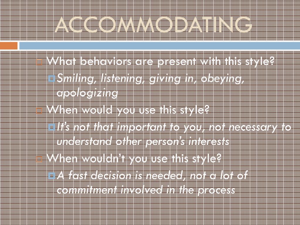 PPT - Conflict Management: Utilizing Conflict Styles Strategically ...