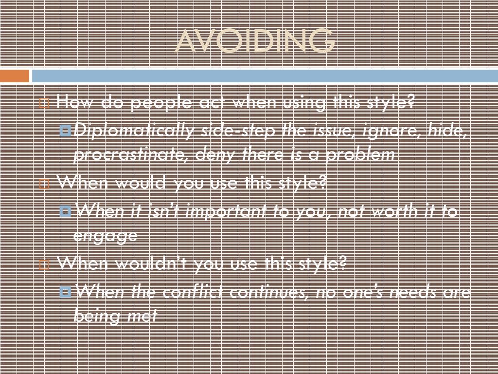 PPT - Conflict Management: Utilizing Conflict Styles Strategically ...