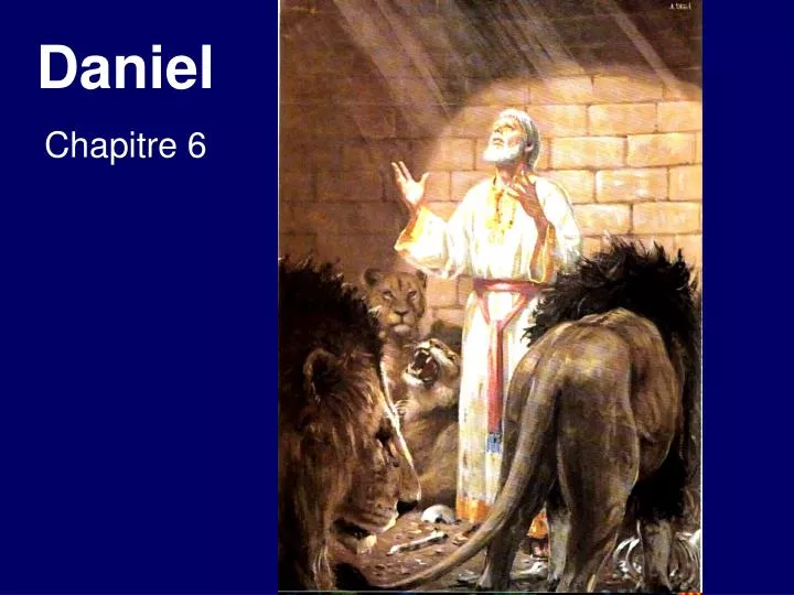 PPT - Daniel Chapitre 6 PowerPoint Presentation, free download - ID:1753111
