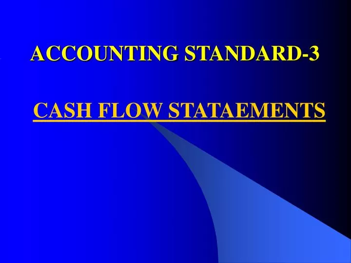 PPT - ACCOUNTING STANDARD-3 PowerPoint Presentation, free download - ID ...