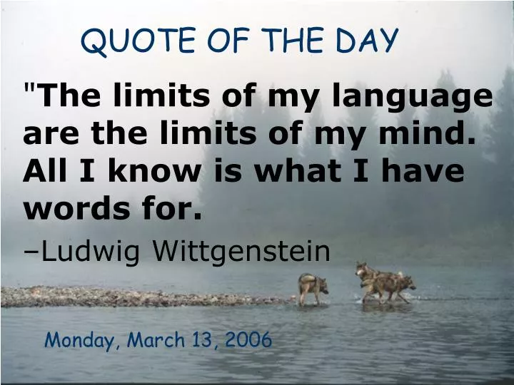 PPT - QUOTE OF THE DAY PowerPoint Presentation, free download - ID:1753432