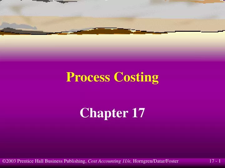 PPT - Process Costing PowerPoint Presentation, free download - ID:1753686