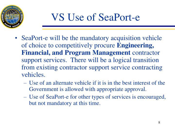 PPT - Navy Virtual SYSCOM Expansion of SeaPort-e PowerPoint ...