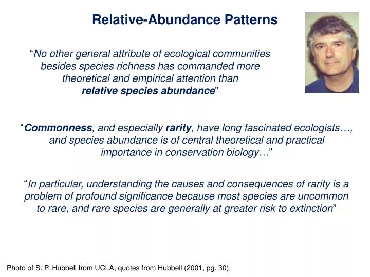 PPT - “ Commonness , and especially rarity , have long fascinated ...