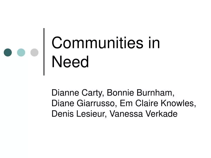 PPT - Communities in Need PowerPoint Presentation, free download - ID ...