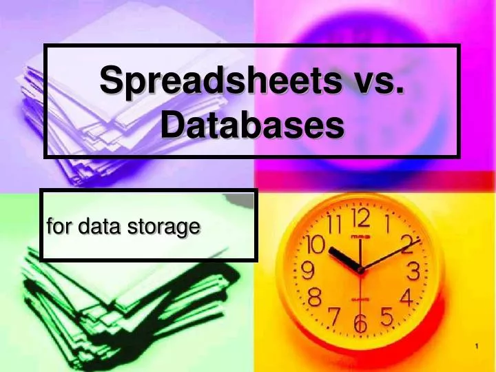 PPT - Spreadsheets vs. Databases PowerPoint Presentation, free download ...
