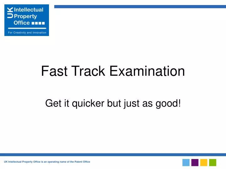 PPT - Fast Track Examination PowerPoint Presentation, free download ...