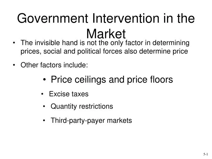 PPT - Government Intervention in the Market PowerPoint Presentation ... PPT - Government Intervention in the Market PowerPoint Presentation ...