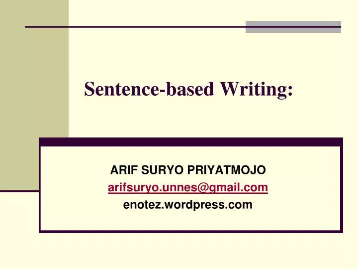 PPT - Sentence-based Writing: PowerPoint Presentation, free download ...