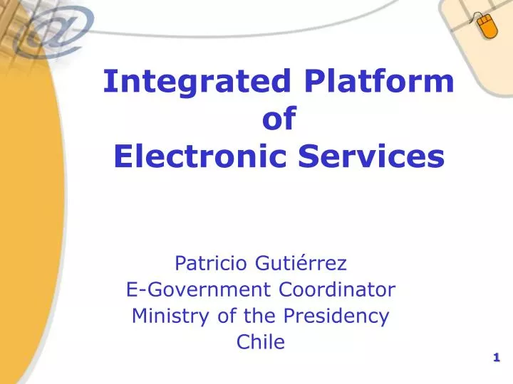 PPT - Integrated Platform of Electronic Services PowerPoint ...