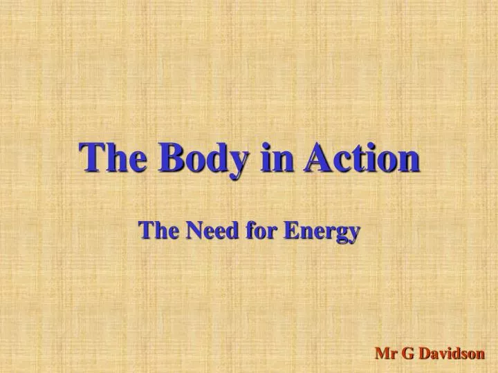 PPT - The Body in Action PowerPoint Presentation, free download - ID ...