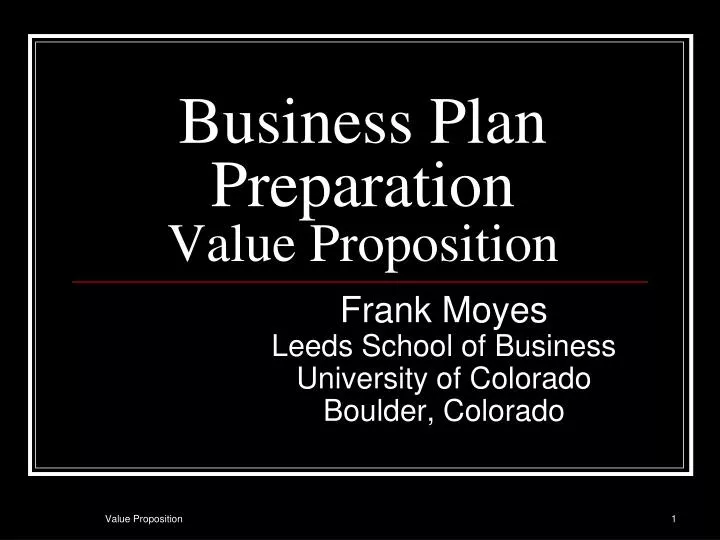PPT - Business Plan Preparation Value Proposition PowerPoint ...