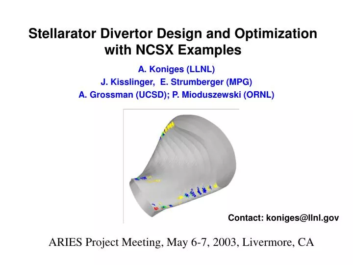 PPT - Stellarator Divertor Design and Optimization with NCSX Examples ...