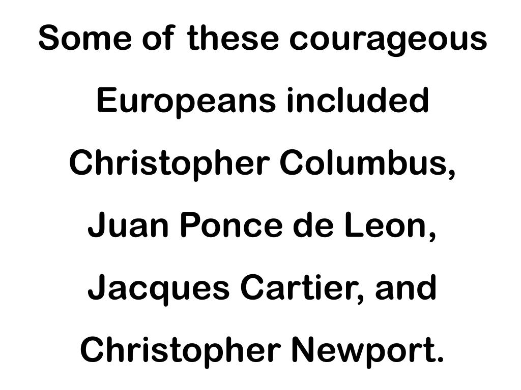 PPT - Many of the early explorers of the Americas came from countries ...