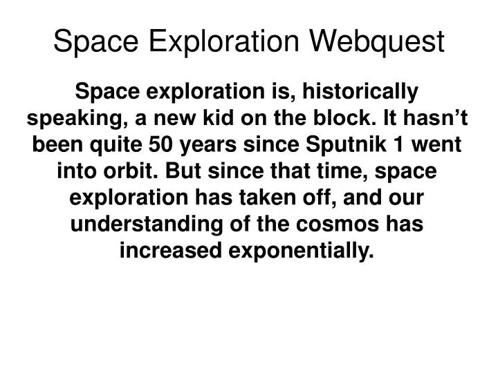 PPT - Space Exploration Webquest PowerPoint Presentation, free download ...