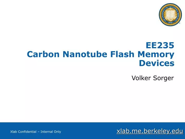 PPT - EE235 Carbon Nanotube Flash Memory Devices PowerPoint Presentation - ID:1758064