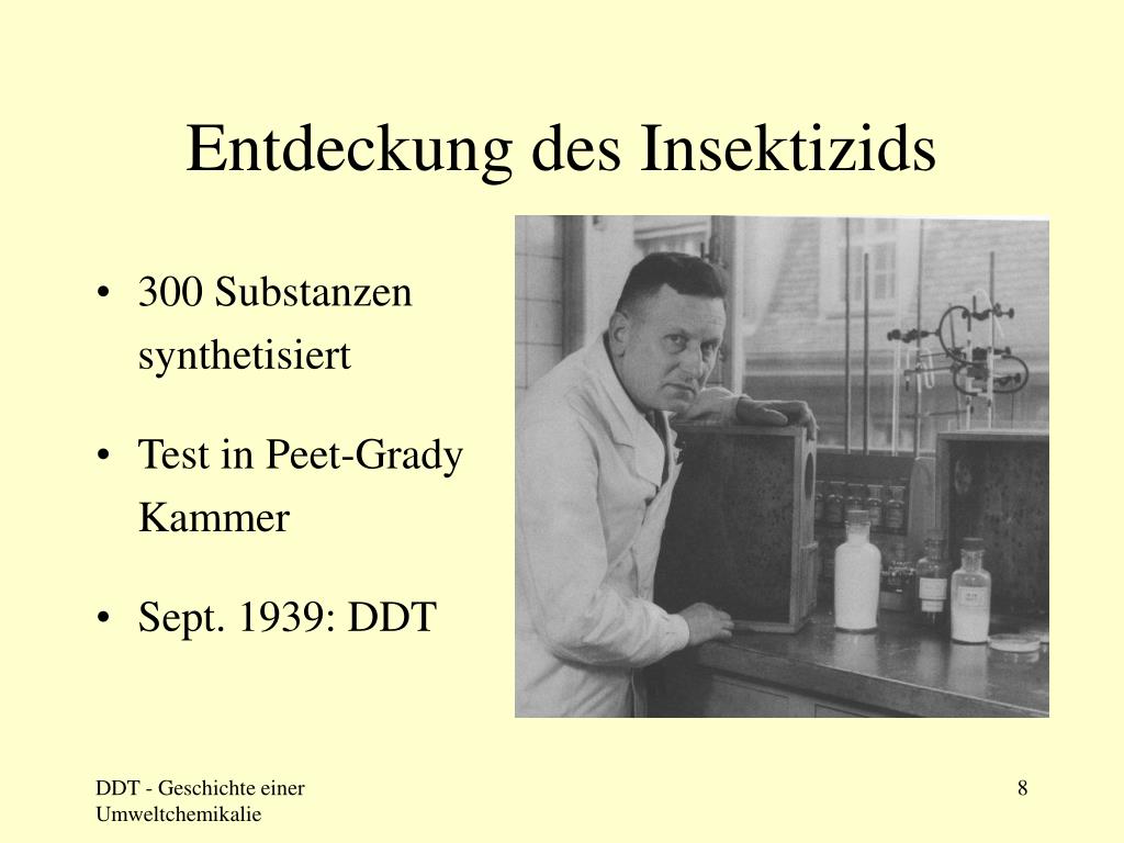 PPT - DDT: Geschichte einer Umweltchemikalie Powerpoint-Präsentation ...