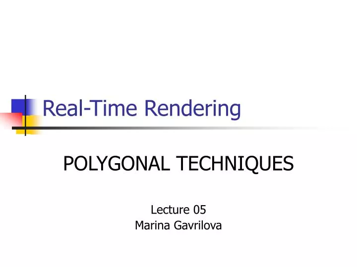 PPT - Real-Time Rendering PowerPoint Presentation, free download - ID ...