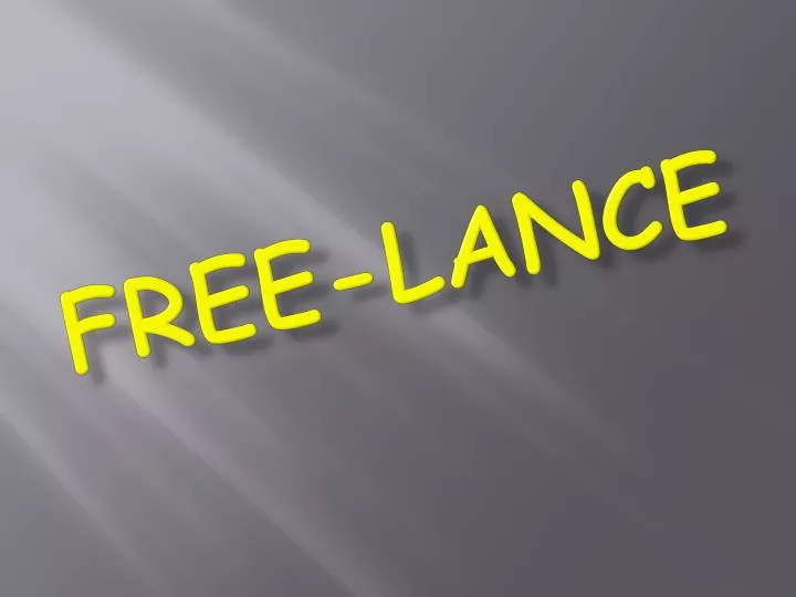 PPT - free-lance PowerPoint Presentation, free download - ID:1759071