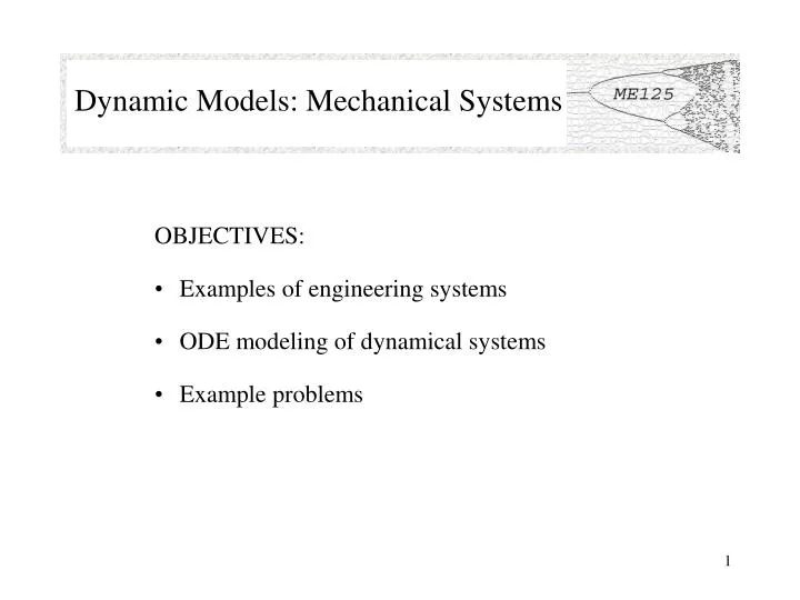 PPT - Dynamic Models: Mechanical Systems PowerPoint Presentation, free ...