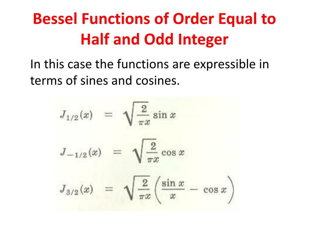 PPT - BESSEL’S EQUATION AND BESSEL FUNCTIONS : PowerPoint Presentation ... PPT - BESSEL’S EQUATION AND BESSEL FUNCTIONS : PowerPoint Presentation ...
