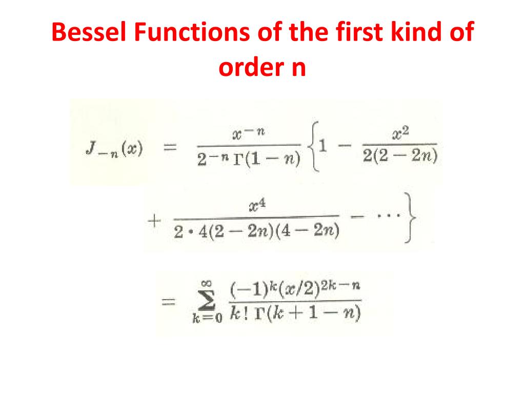 PPT - BESSEL’S EQUATION AND BESSEL FUNCTIONS : PowerPoint Presentation ... PPT - BESSEL’S EQUATION AND BESSEL FUNCTIONS : PowerPoint Presentation ...