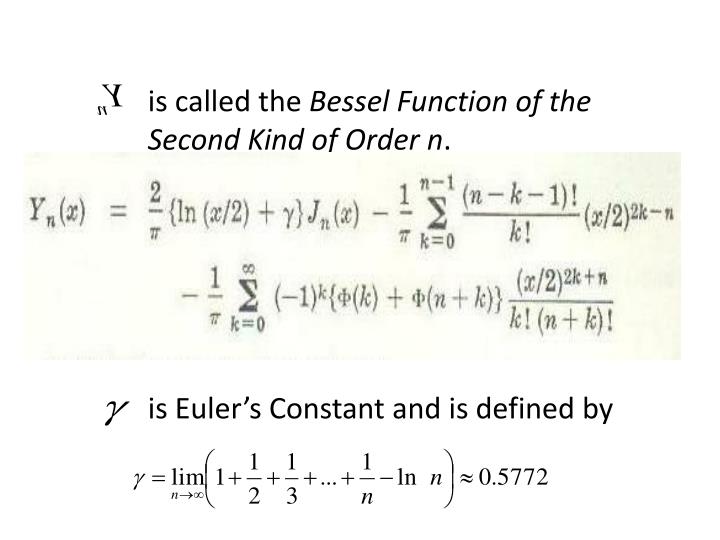PPT - BESSEL’S EQUATION AND BESSEL FUNCTIONS : PowerPoint Presentation ...