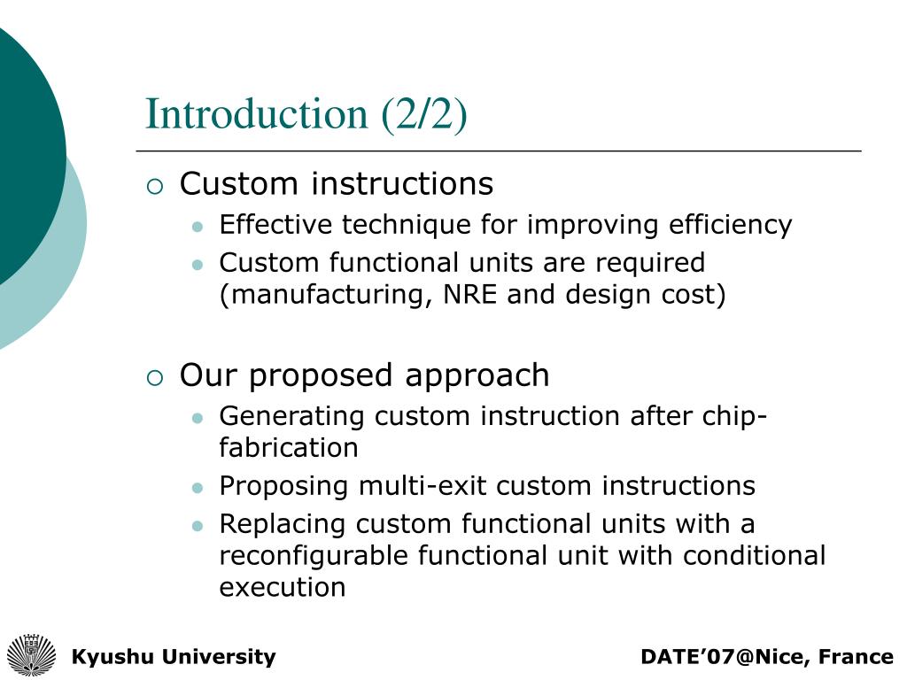 Ppt Generating And Executing Multi Exit Custom Instructions For An Adaptive Extensible