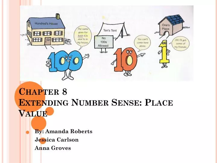 PPT - Chapter 8 Extending Number Sense: Place Value PowerPoint ...