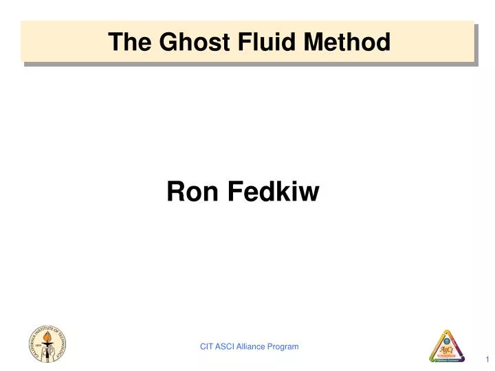 PPT - The Ghost Fluid Method PowerPoint Presentation, free download ...