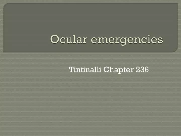 PPT - Ocular emergencies PowerPoint Presentation, free download - ID ...
