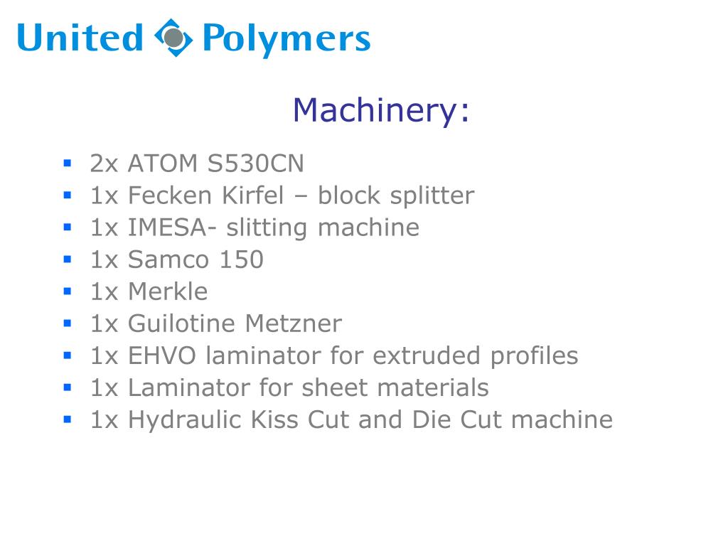 PPT - United Polymers s.r.o. is English (90%)- Czech (10%) company ...