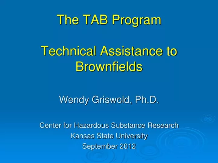 PPT - The TAB Program Technical Assistance to Brownfields PowerPoint Presentation - ID:1761602
