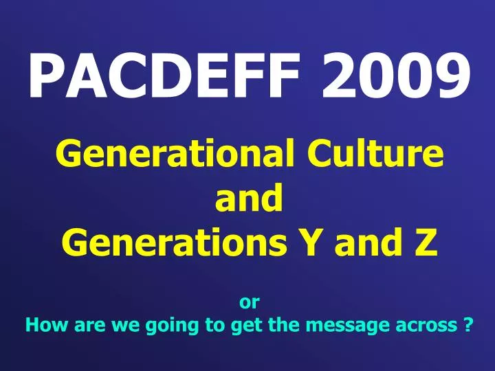 PPT - PACDEFF 2009 PowerPoint Presentation, free download - ID:1761774
