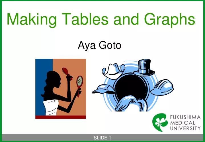 PPT - Making Tables and Graphs PowerPoint Presentation, free download ...