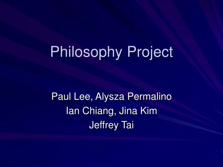 PPT - Philosophy Project PowerPoint Presentation, free download - ID ...