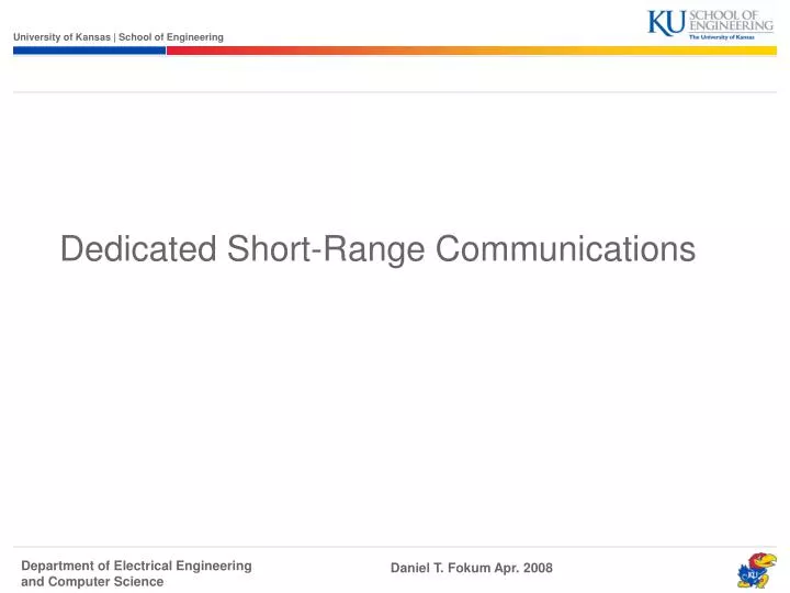 PPT - Dedicated Short-Range Communications PowerPoint Presentation ...