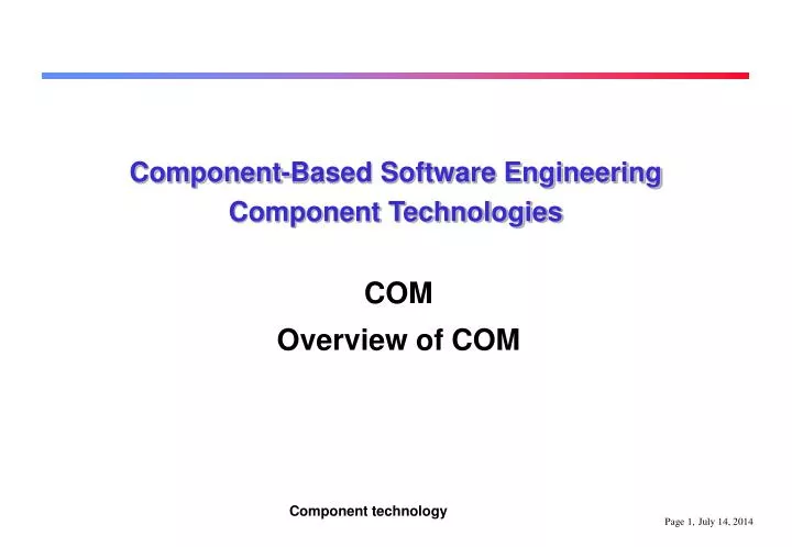 Ppt Component Based Software Engineering Component Technologies