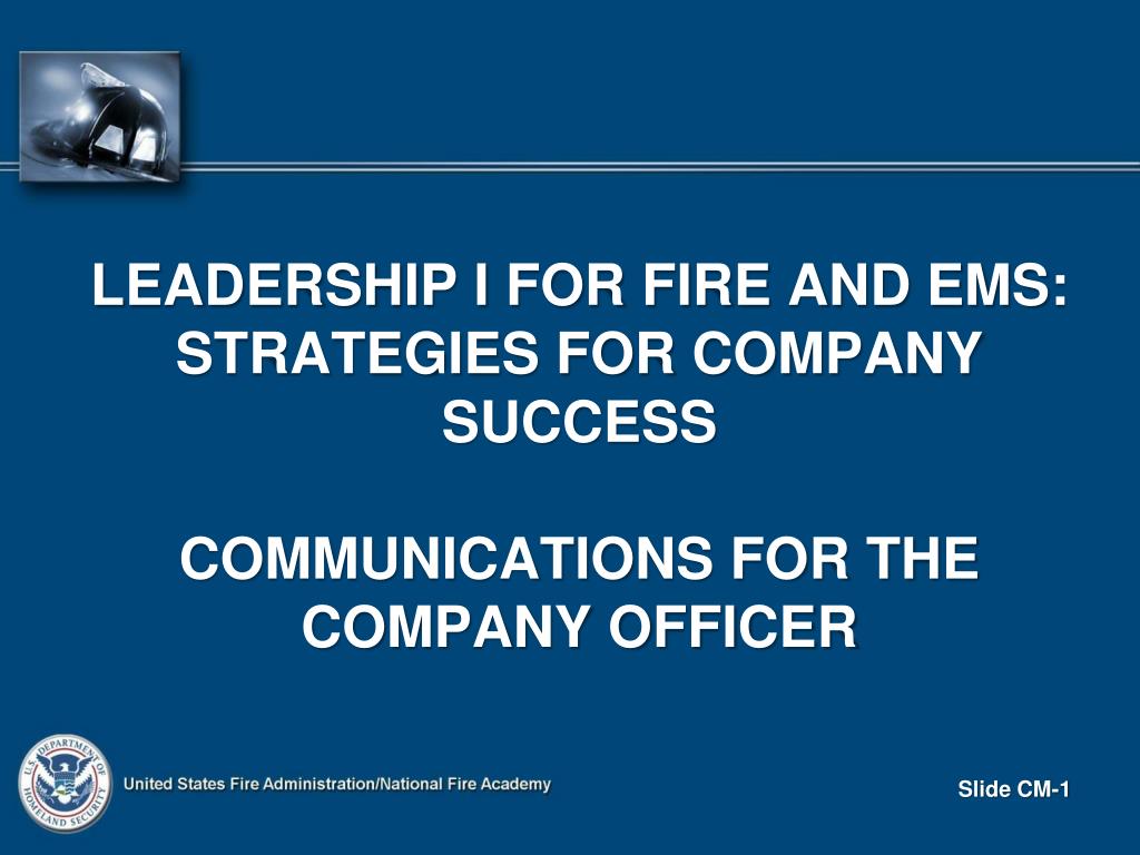PPT - Leadership I for fire and ems : strategies for company success ...