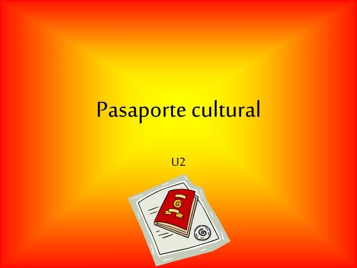 PPT - Pasaporte cultural PowerPoint Presentation, free download - ID ...