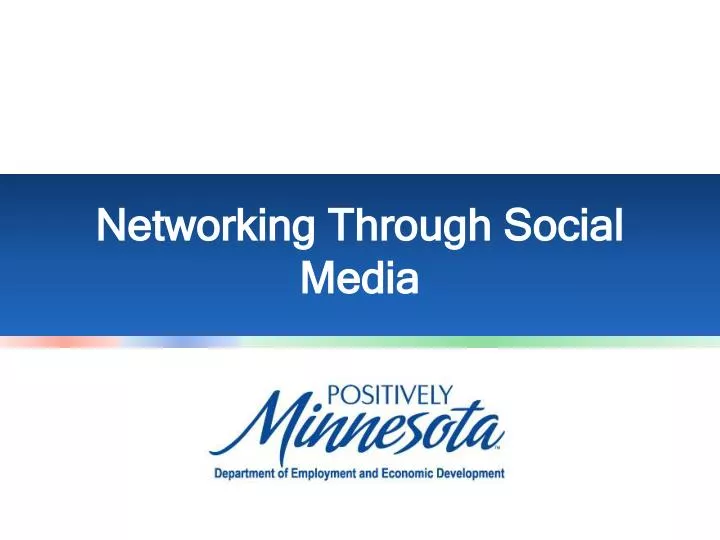 PPT - Networking Through Social Media PowerPoint Presentation, free ...