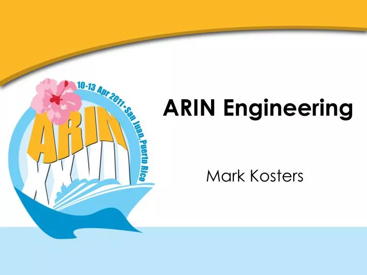 PPT - ARIN Engineering PowerPoint Presentation, free download - ID:1766120