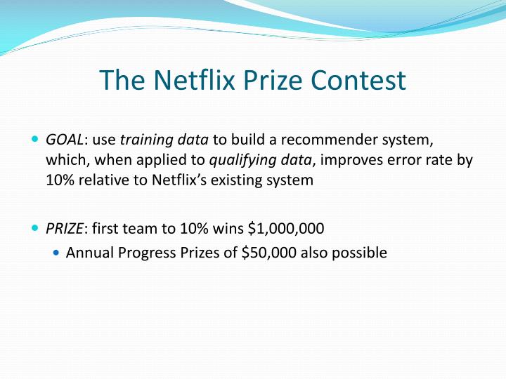 PPT - The Netflix Prize Contest PowerPoint Presentation - ID:1766192