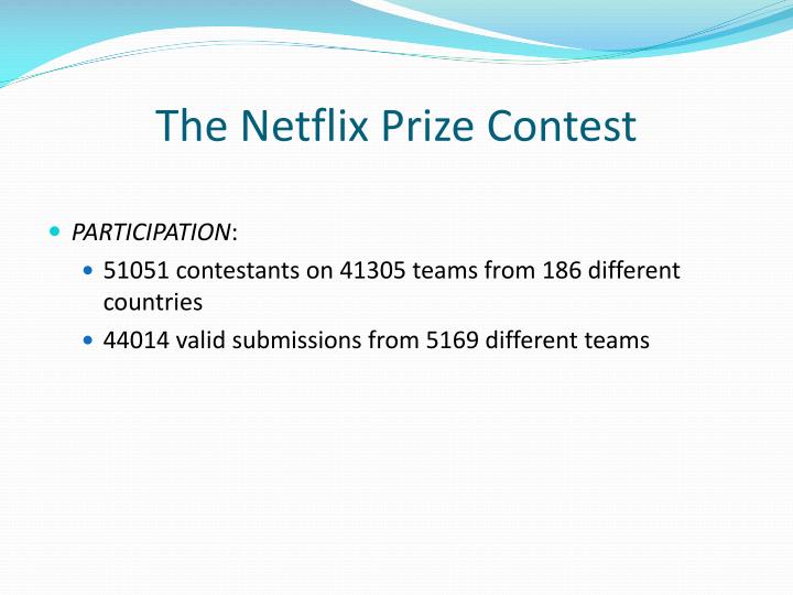 PPT - The Netflix Prize Contest PowerPoint Presentation - ID:1766192